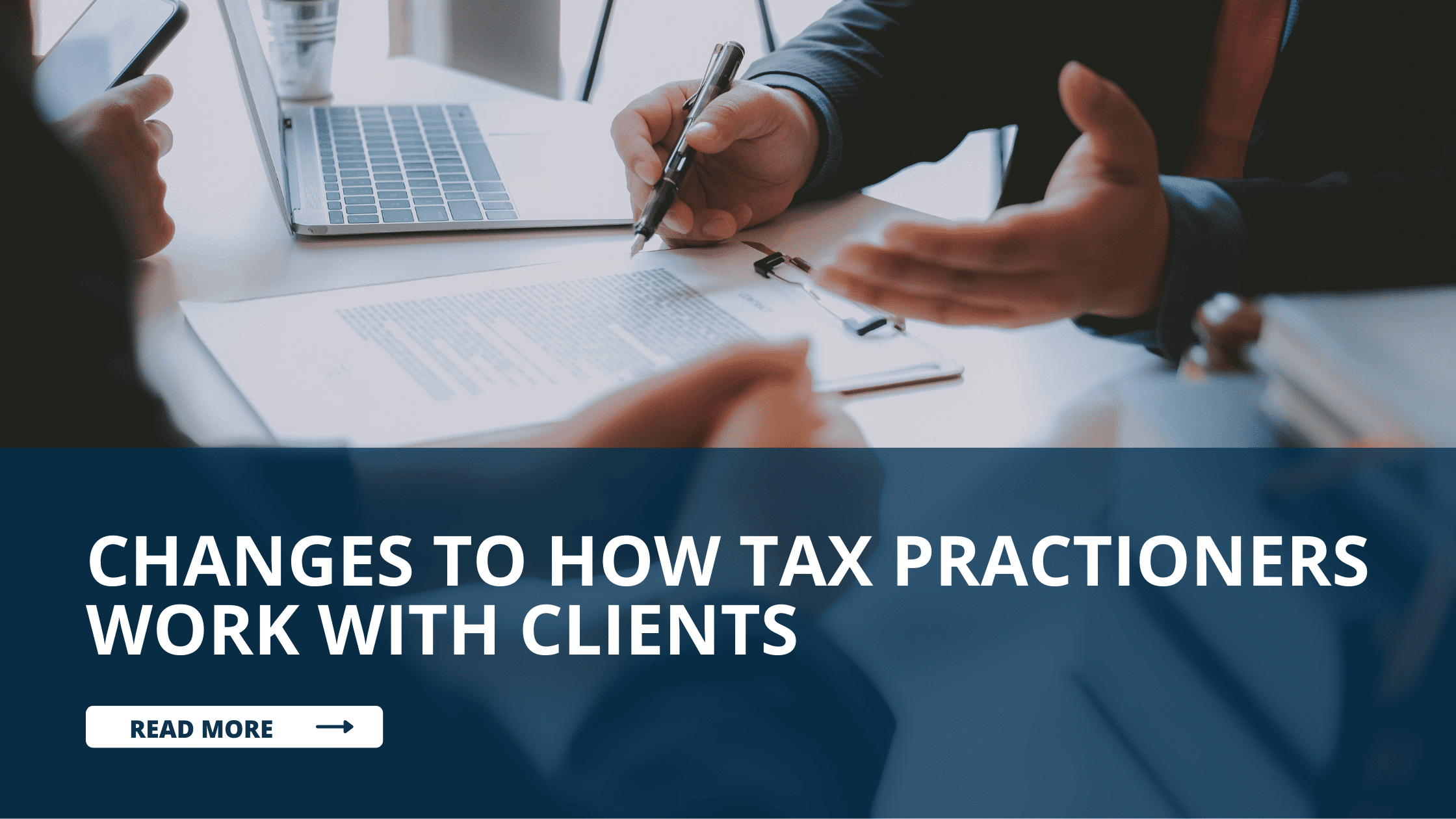 The changes to how tax practitioners work with clients - Modoras